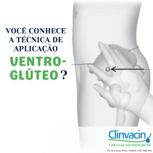 Você conhece a técnica de aplicação ventro-glúteo?